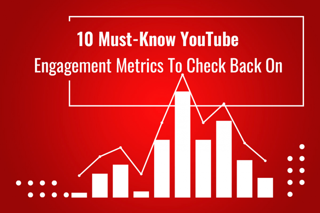 10 Engagement Metrics Every YouTuber Should Check | WizStudio Blog